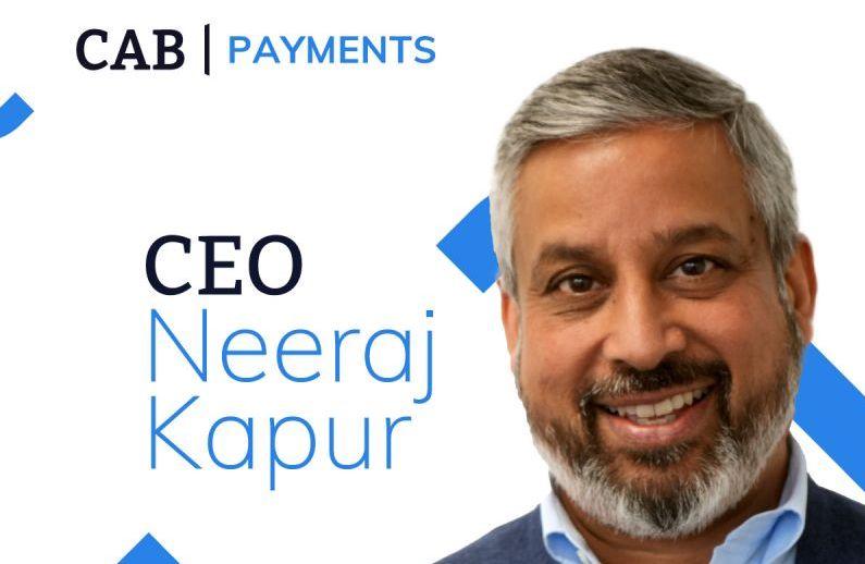 Neeraj Kapur takes over role of CAB Payments CEO - FX News Group