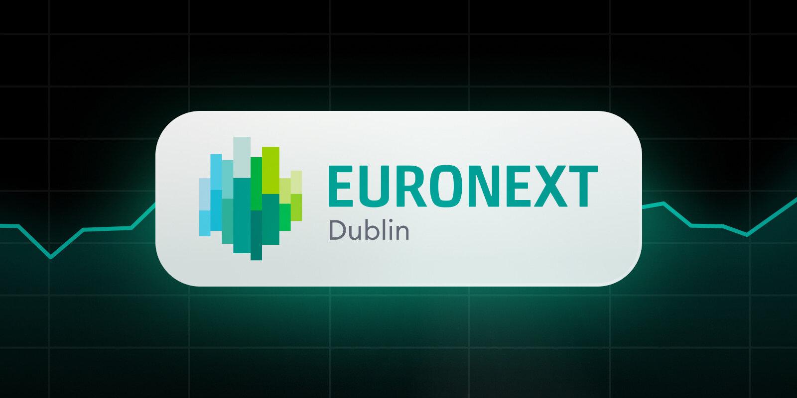 Euronext Dublin stocks become available on TradingView - FX News Group