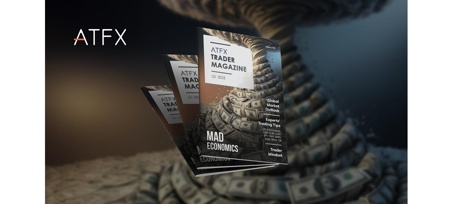 ATFX launches Q1 2025 Trader Magazine: Key Insights for a Volatile Year ...