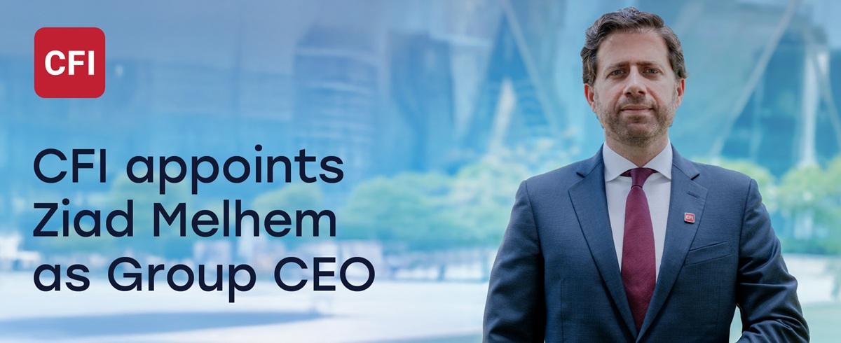 CFI appoints Ziad Melhem as Group CEO - FX News Group