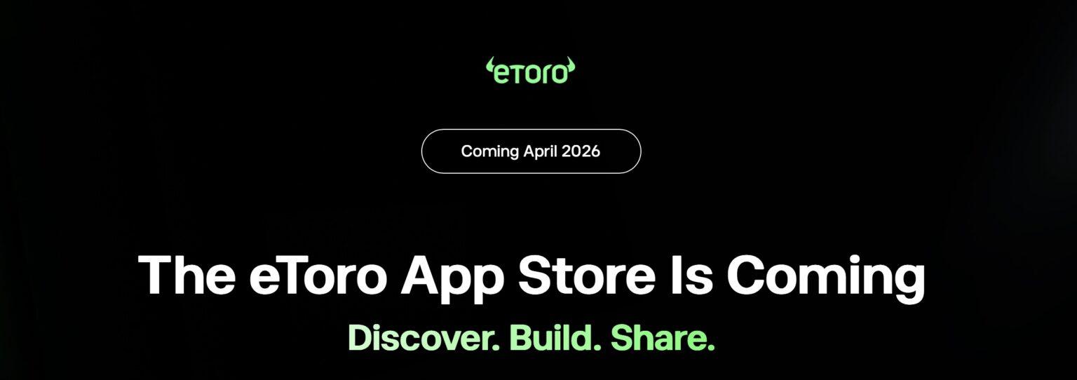 eToro announces upcoming launch of eToro App Store - FX News Group